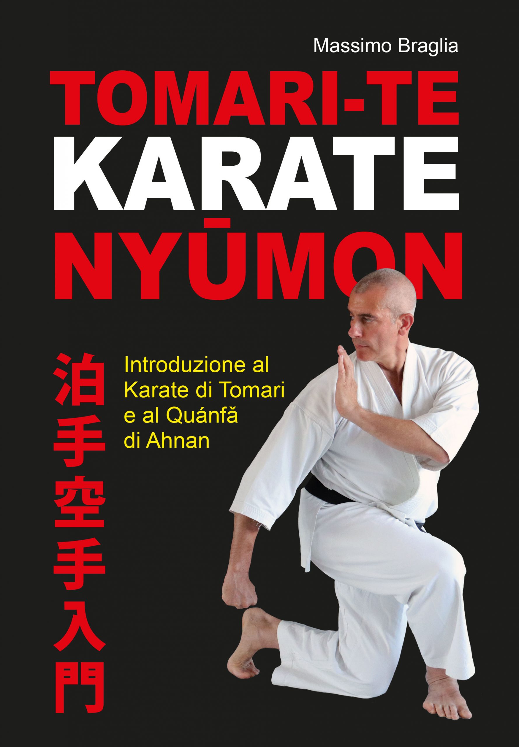 La Grande Storia del Karate e Tomari-te Karate Nyumon | FEDIKA